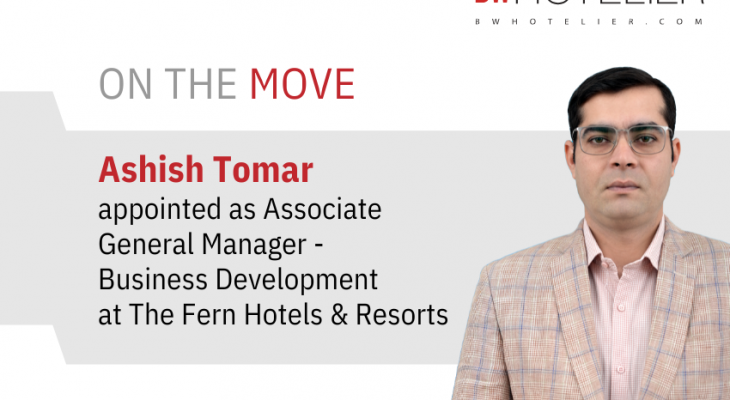 The Fern Hotels & Resorts appoints Ashish Tomar as General Manager - Business Development - BW ...